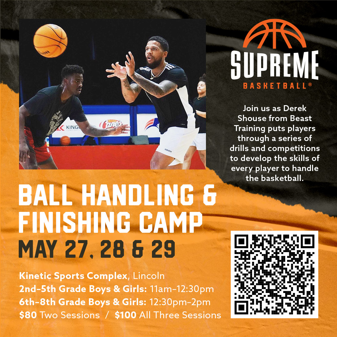 Camps & Clinics | Supreme Basketball® - Nebraska's Premier Basketball Club
